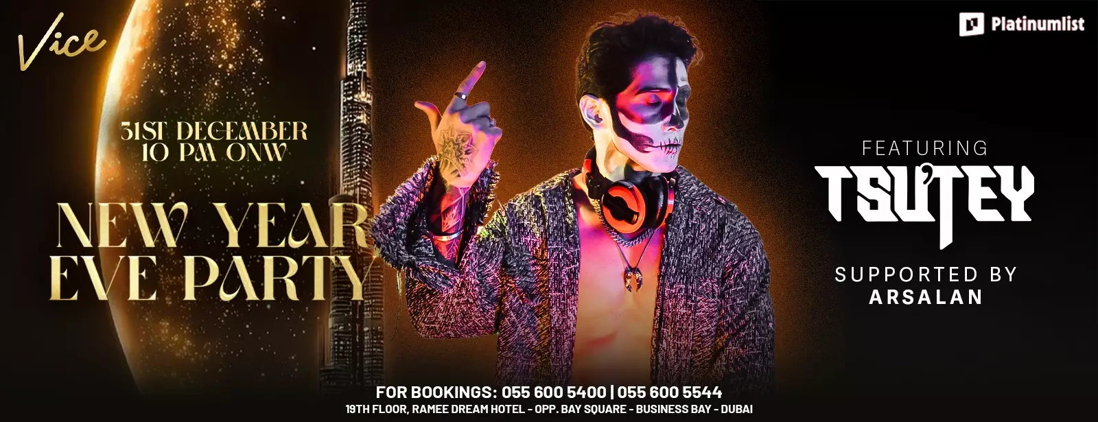 Dubai's Vice Dubai New Year’s Eve 2025 Party – TSUTEY & DJ Arsalan Live ...