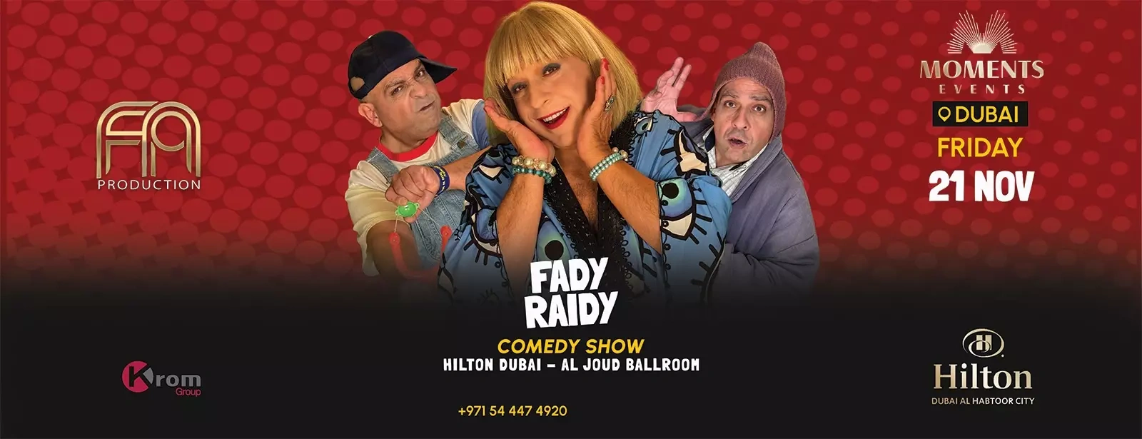 Dubai's NYE 2026 Fady Raidy Stand-Up Comedy Show in Dubai – 21 November ...